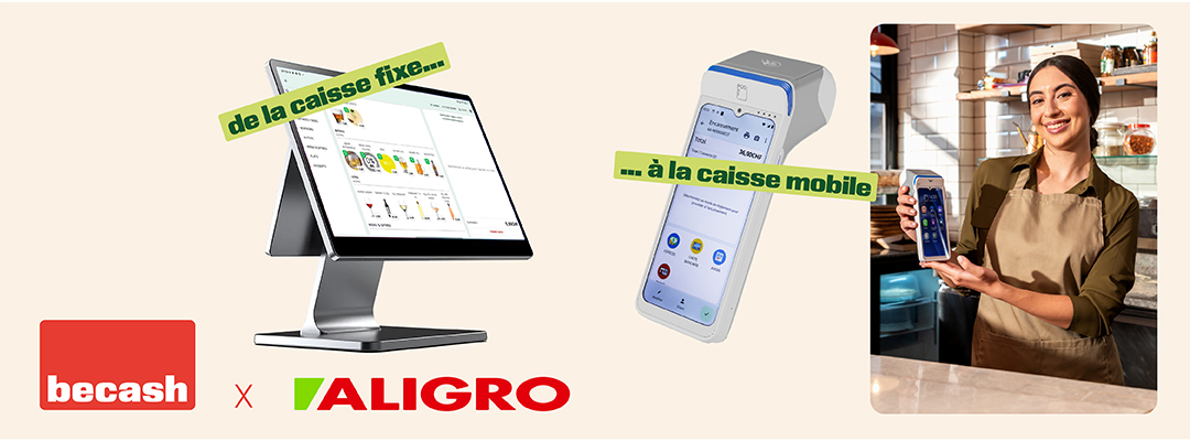 Exclusivité becash pour nos clients PRO ALIGRO ! - ALIGRO